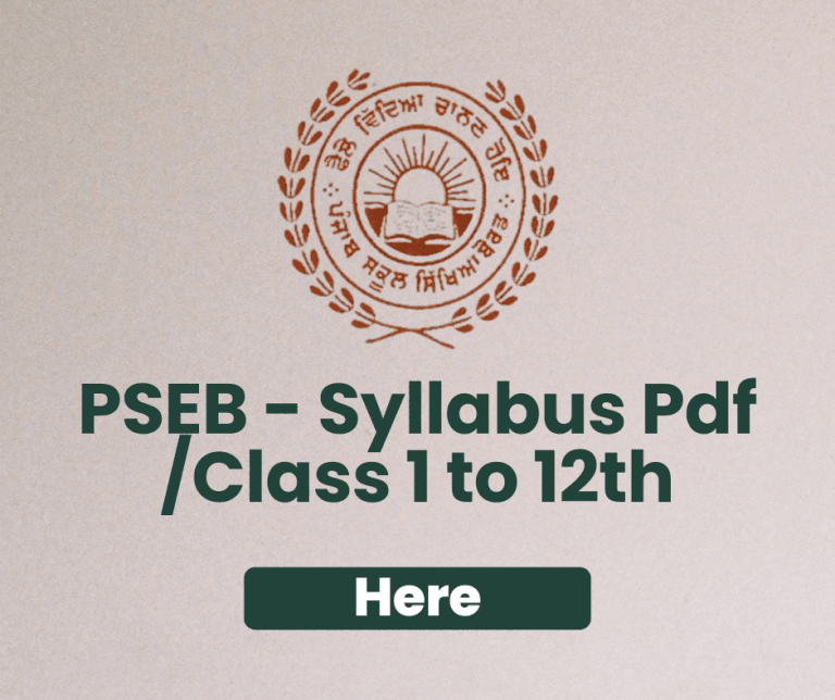 Download PSEB syllabus 2026-27 | Class 1 to 12 Pdf Available Here