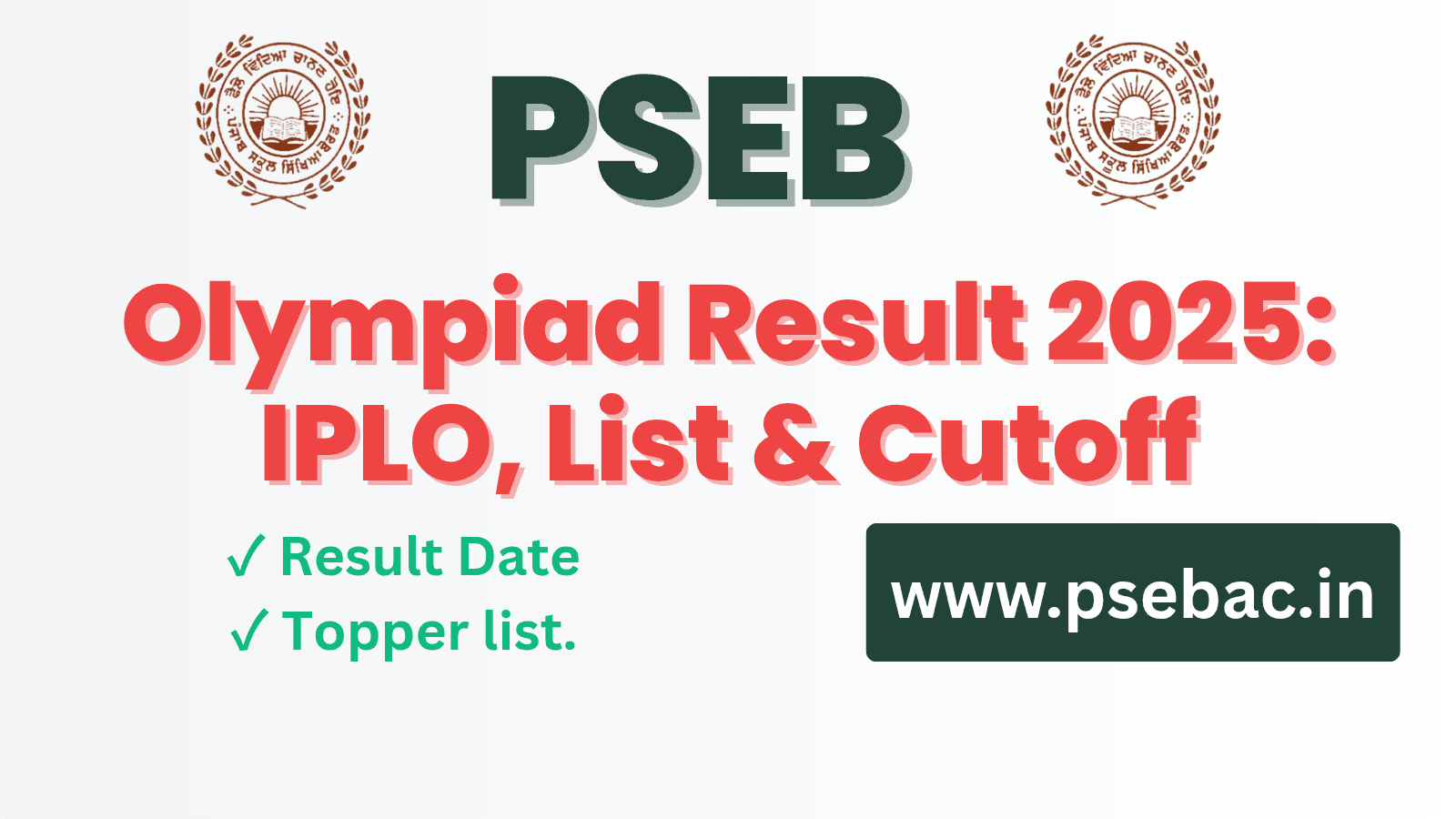 PSEB Olympiad Result 2025 OUT: IPLO, PSTSE, NMMS Merit List & Cutoff ...